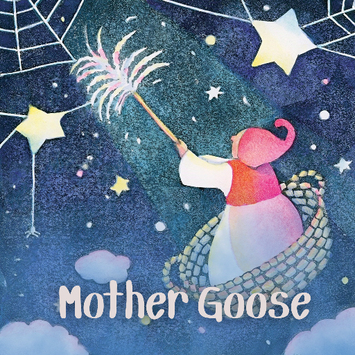 Mother Goose – Plays for New Audiences